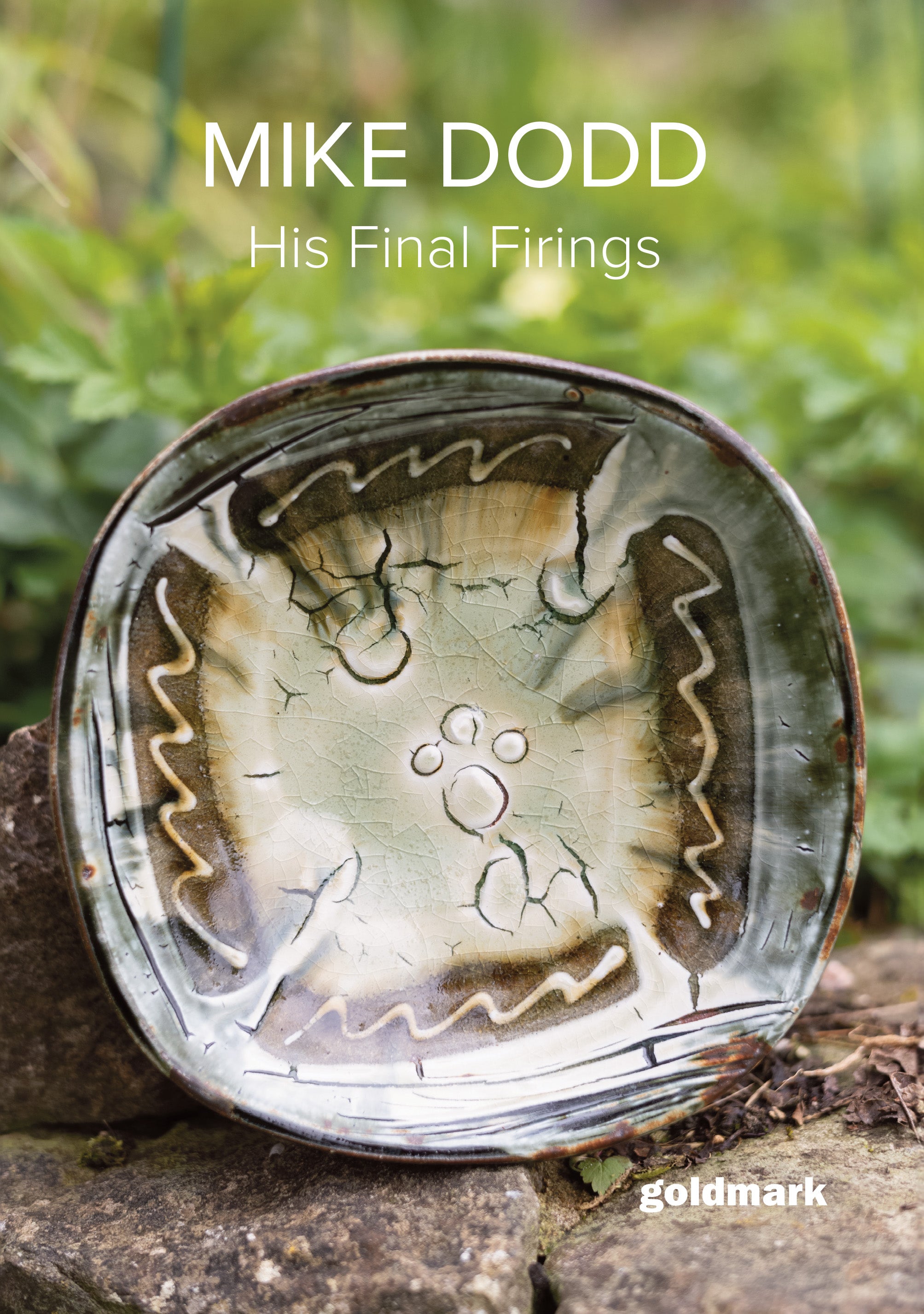 Mike Dodd - His Final Firings - Ceramics Exhibition Catalogue 2024 ...