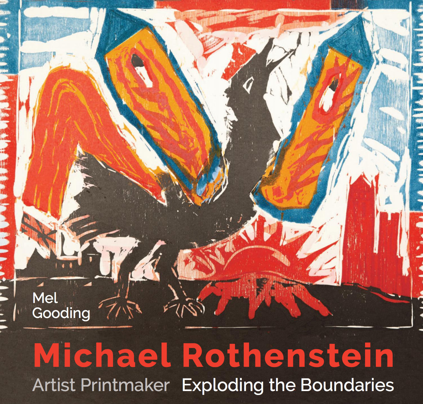 Mel Gooding Michael Rothenstein Artist Printmaker Exploding the ...