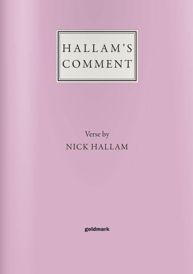 Nick Hallam - Hallam's Comment - Special Edition – Goldmark